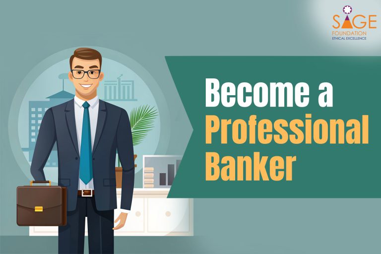 How to Become a Professional Banker - The Sage Foundation